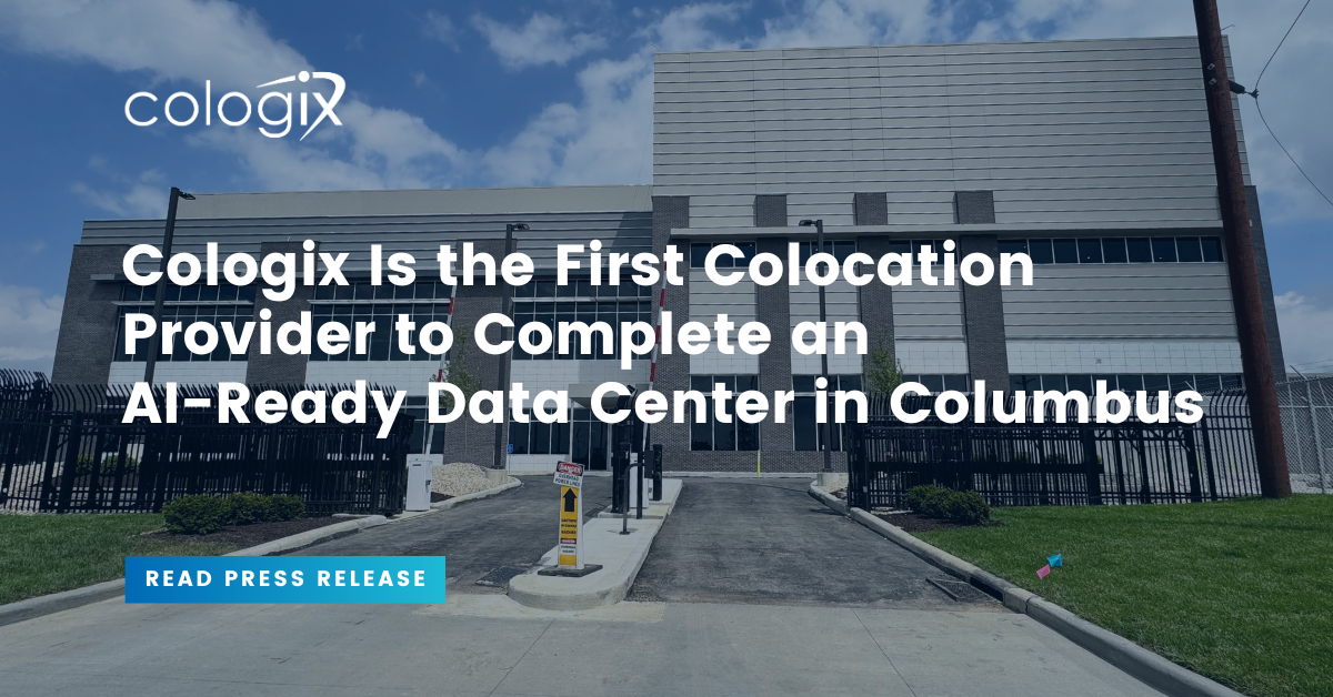 Cologix Is the First Colocation Provider to Complete an AI-Ready Data Center in Columbus - Cologix