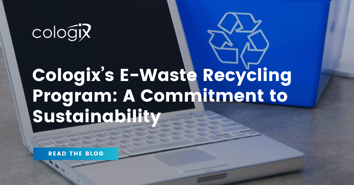 Cologix’s E-Waste Recycling Program: A Commitment to Sustainability ...