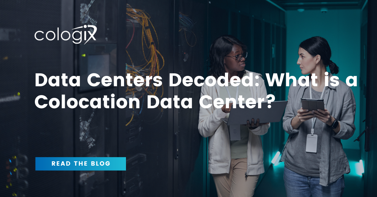 Data Centers Decoded: What is a Colocation Data Center? - Cologix
