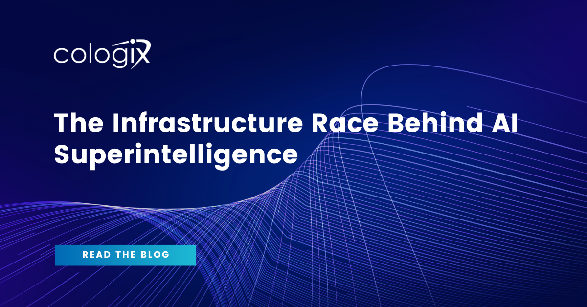 The Infrastructure Race Behind AI Superintelligence - Cologix